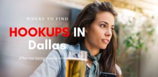 15 Legit Ways To Find Dallas Hookups & Meet Girls In 2022 (Proven)